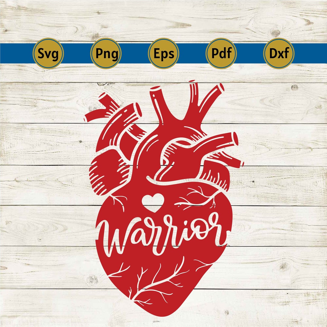 Heart Disease Svg, Heart Warrior Svg, Heart Awareness Svg, Chd ...