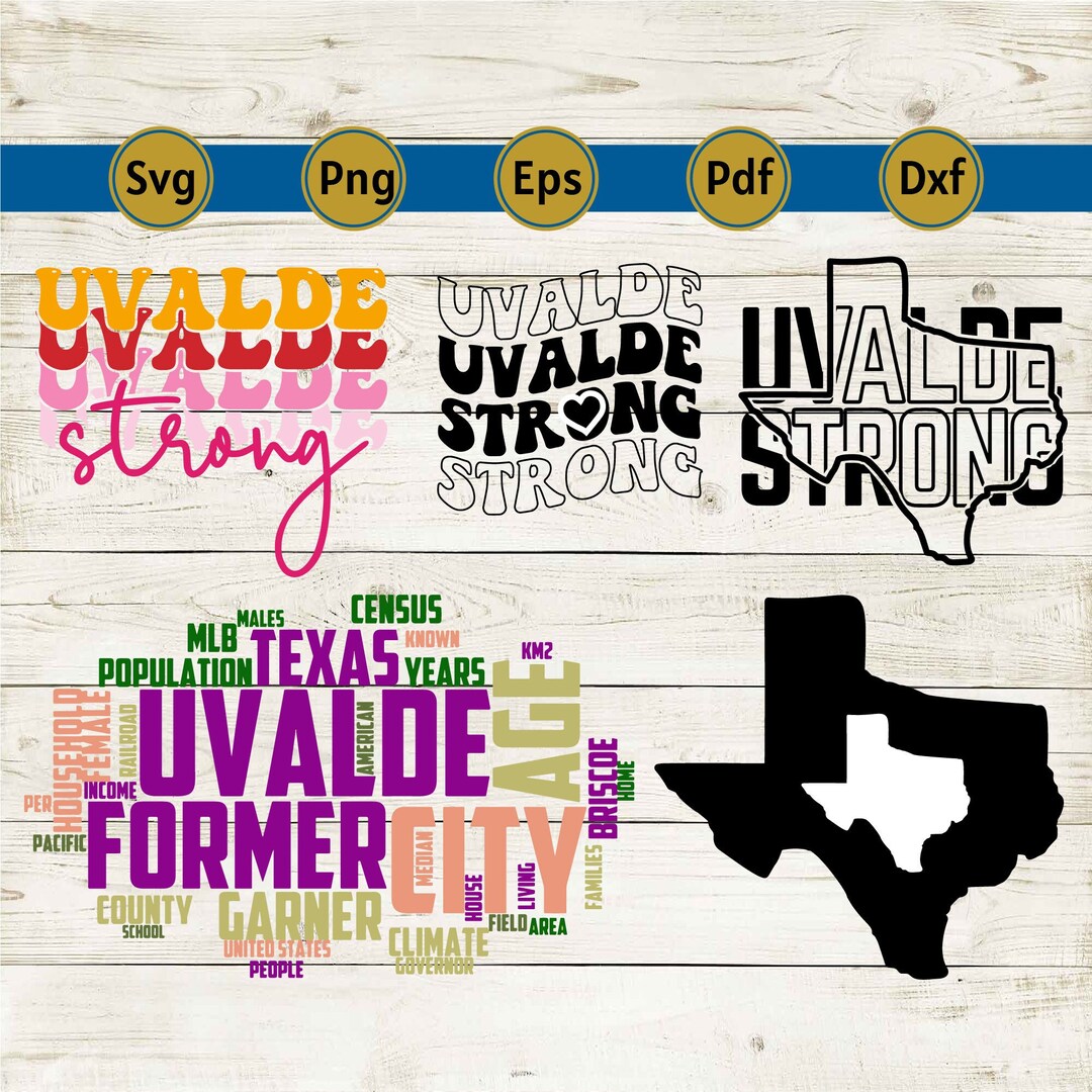 Uvalde Strong Svg, Texas Svg, Uvalde Strong Png, Uvalde Svg, Pray for ...