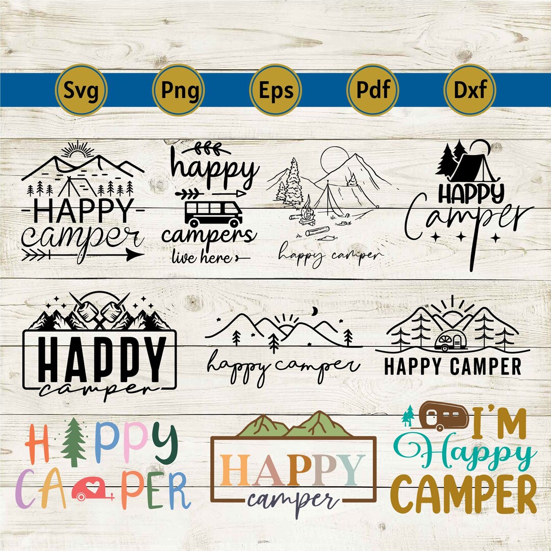 One Happy Camper, Happy Camper Svg, Camp Fire Svg, Camping Svg, Camper ...