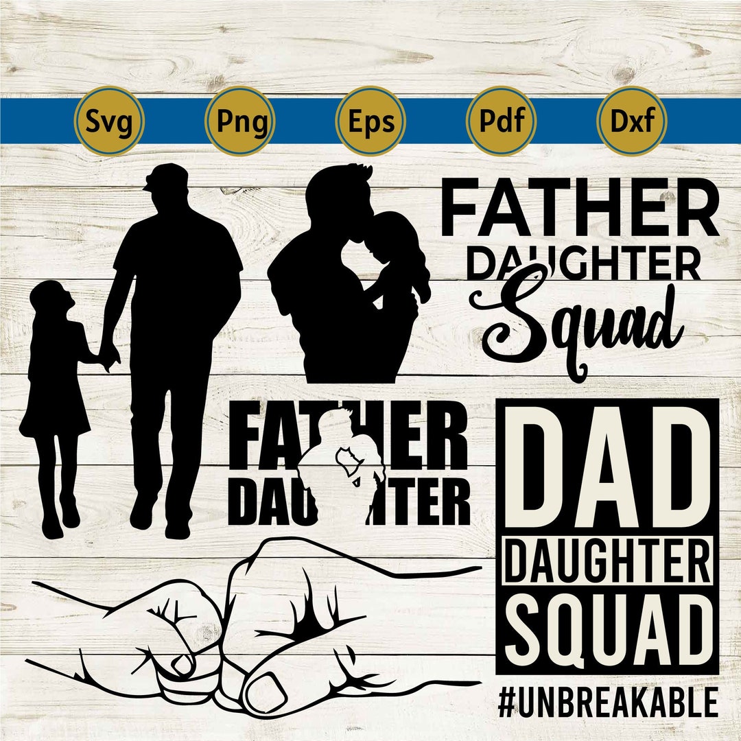 Father Daughter Svg, Girl Dad Svg, Dad Svg Bundle, Fathers Day Svg ...