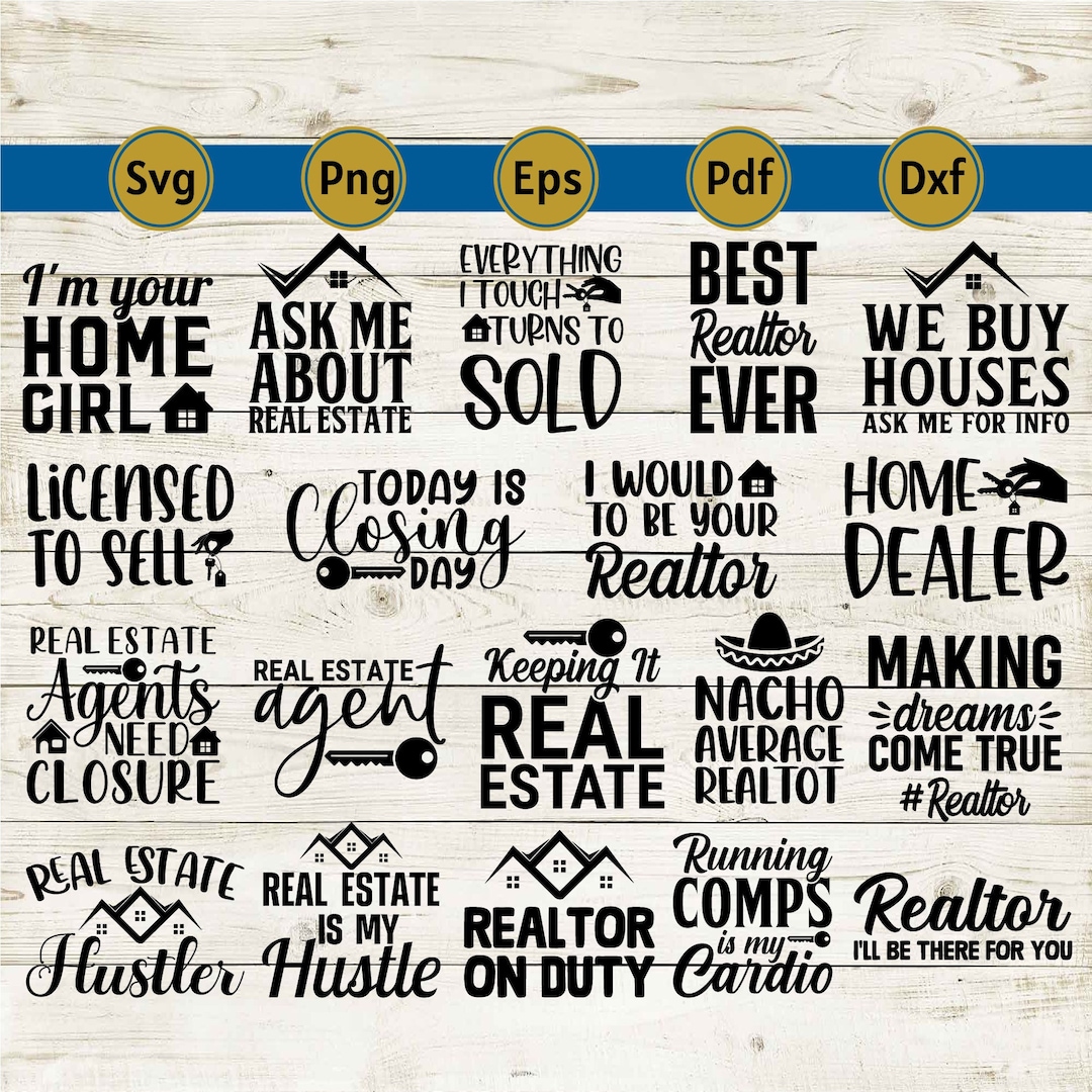 Real Estate Svg, Real Estate Png, Real Estate Shirt, Real Estate Agent ...