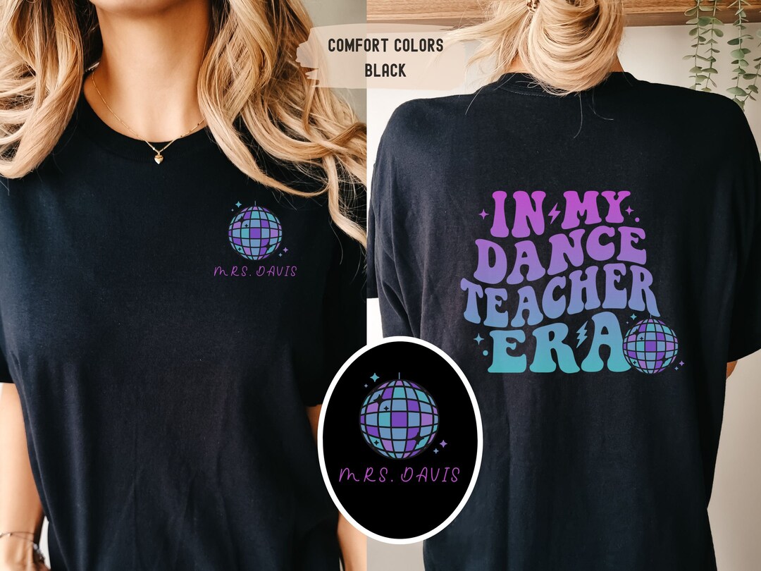 Custom Comfort Colors Dance Teacher Retro Groovy Tshirt,dance Teacher ...