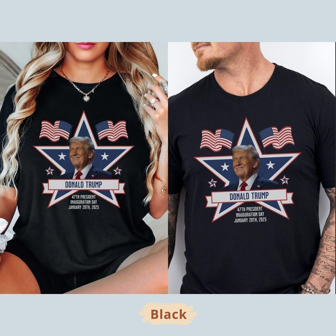 47th President Inauguration Day 2025 Unisex Shirtdonald Trump Supporter ...