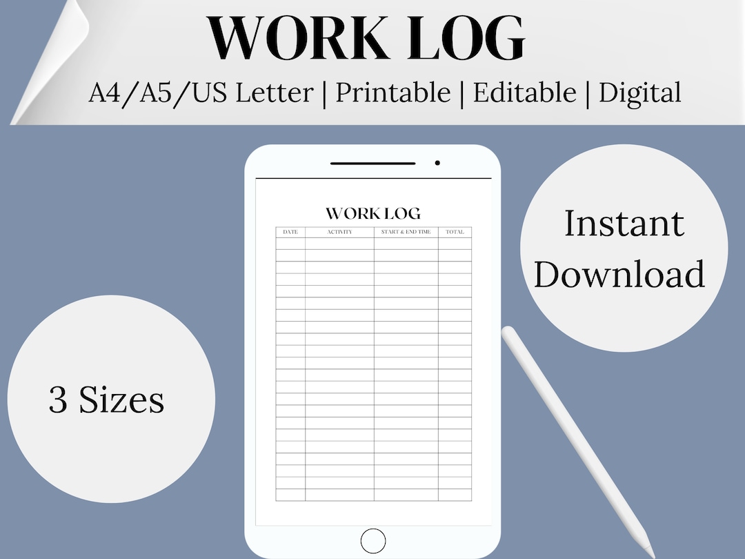 Editable Work Log,work Log Printable,working Hours Log,instant Download ...