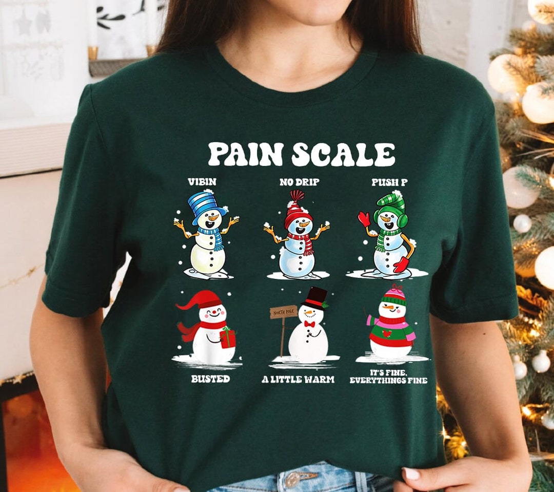 Funny Pain Scale Snowman for Christmas Nurse Shirt Nurse Aide - Etsy