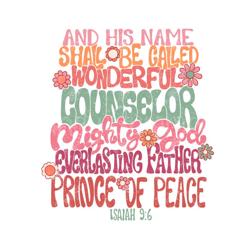 Isiah 9:6 Png, Groovy Christian Png, Bible Verse Shirt Png, Retro Jesus ...