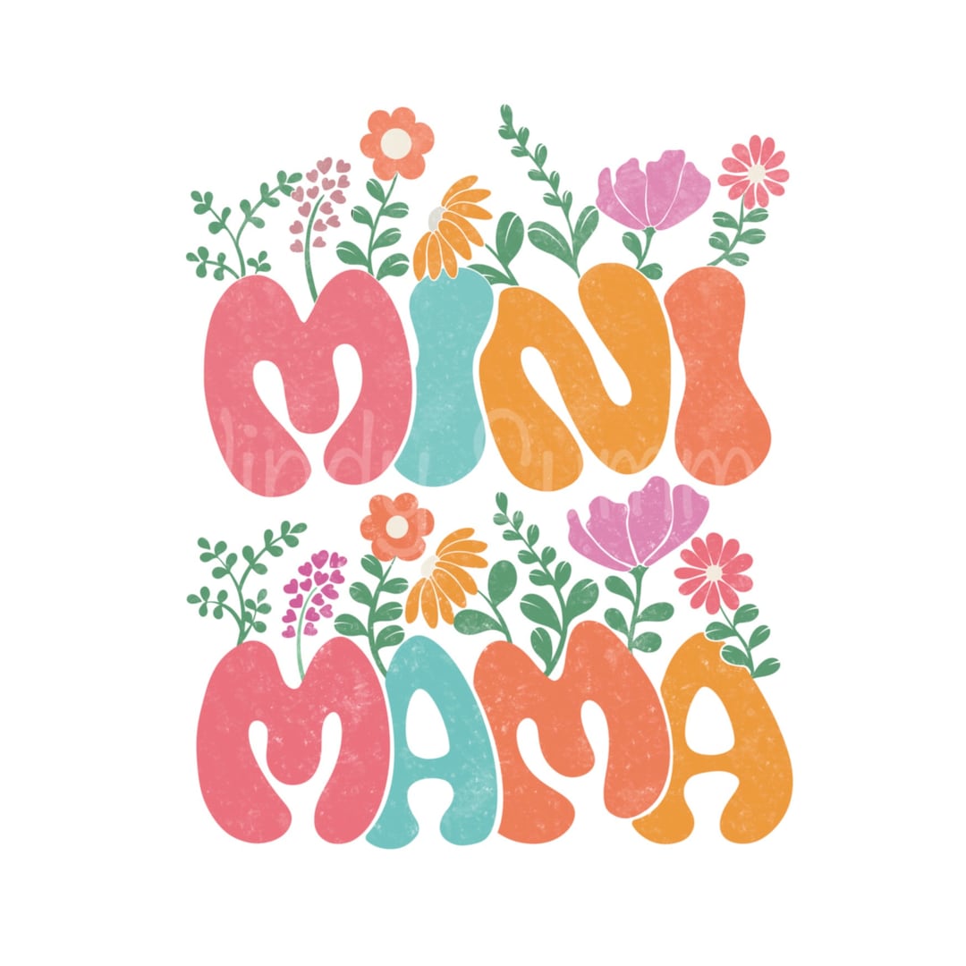 Mama Mini Png Matching Mama Mini Retro Mama Png Flower Mom Png