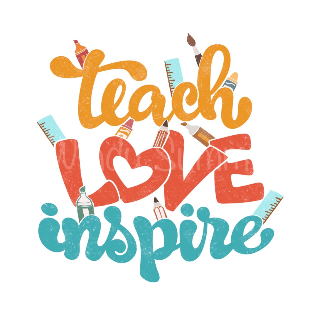 Teach Love Inspire, Teacher Shirt Png, Retro Teacher Shirt Design ...