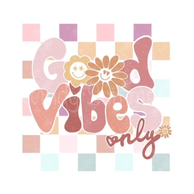 Good Vibes Png, Preppy Shirt Png, Positive Shirt Png, Retro Summer Png ...