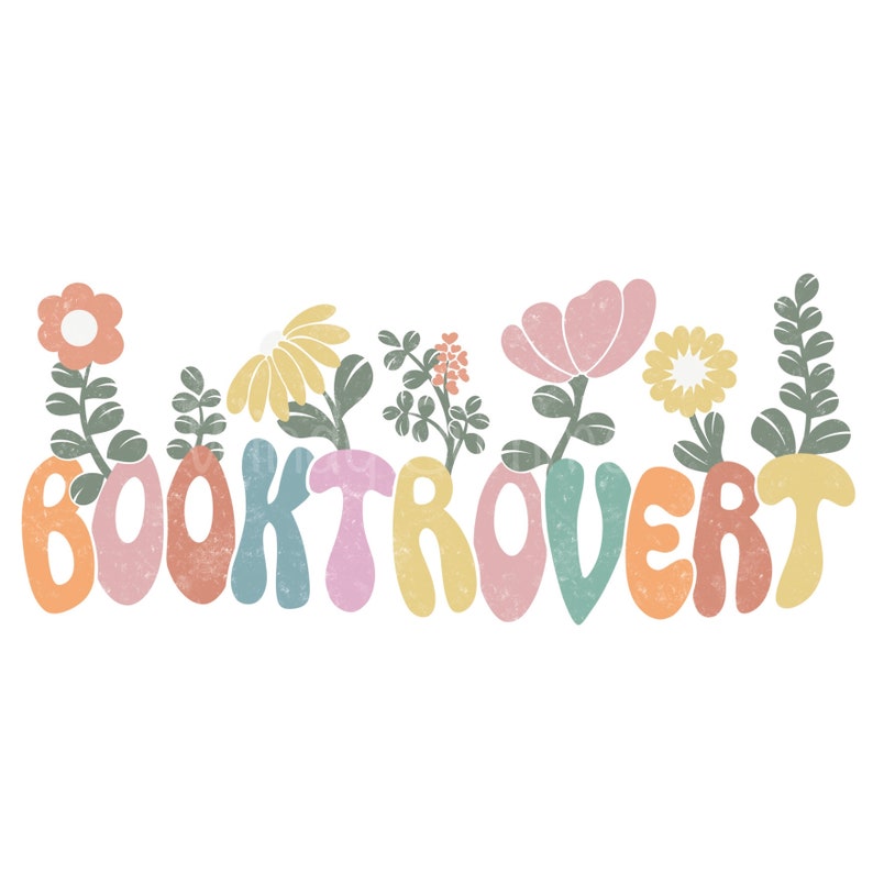 Booktrovert Png, Book Lover, Vintage Book Lover, Teacher Sublimation ...