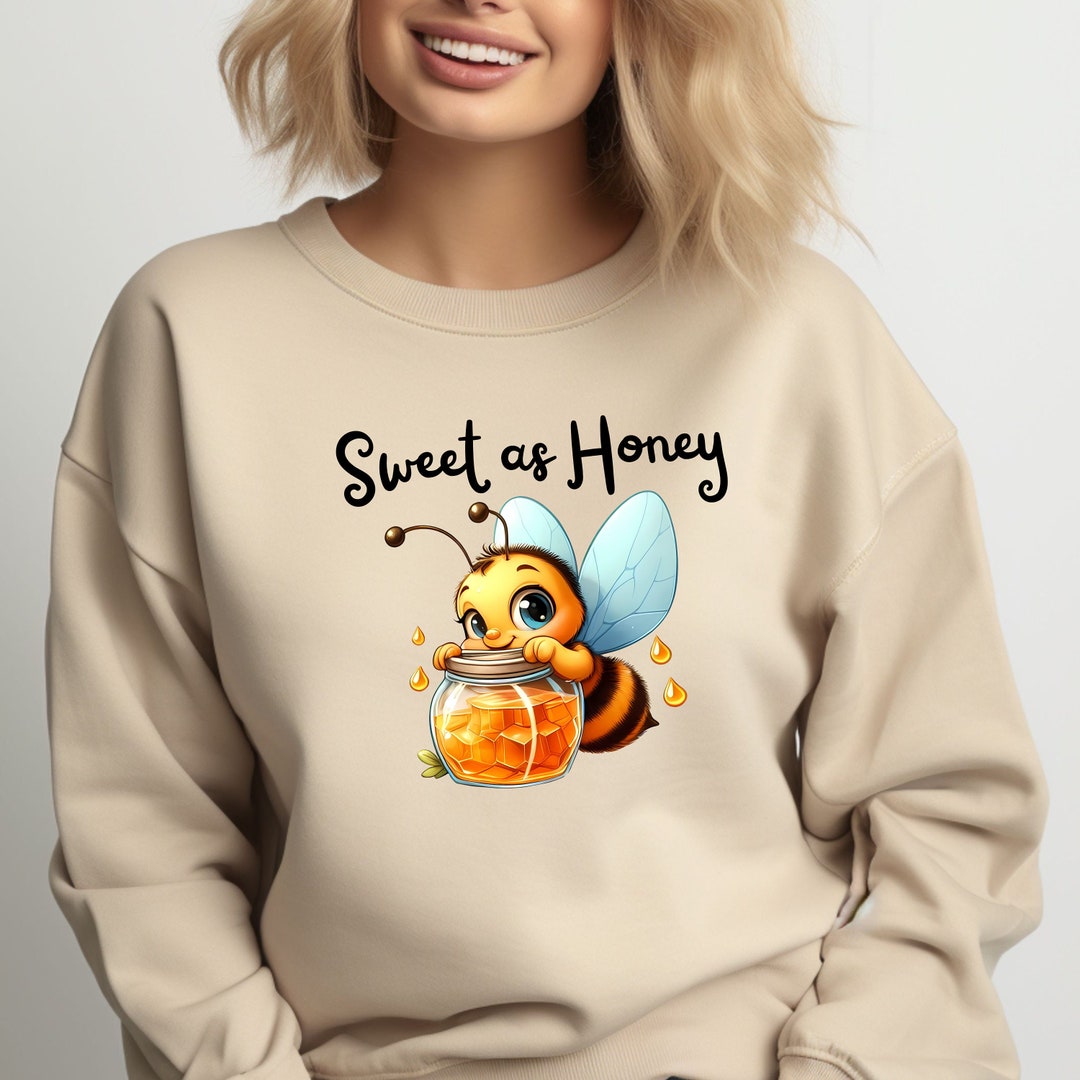 Sweet as Honey Bee Sweatshirt, Cute Cozy Top for Bee Lovers, Honey Bee ...