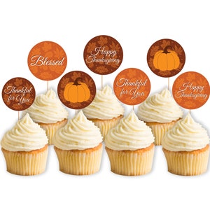 Printable Thanksgiving Cupcake Toppers: DIY Party Decorations (PDF) - Etsy