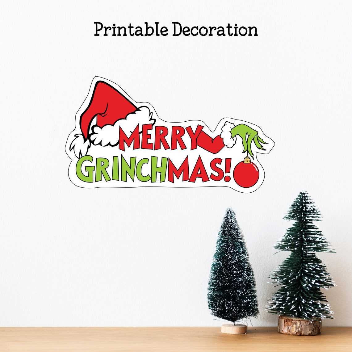 Printable Grinch Christmas Decorations Grinch Door Decor Merry