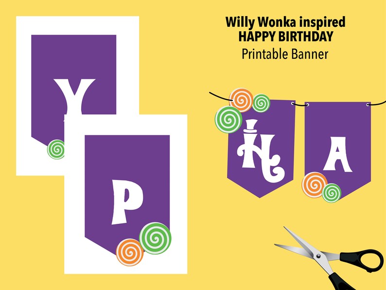 Willy Wonka Inspired Printable Birthday Banner Wonka Chocolate Factory ...