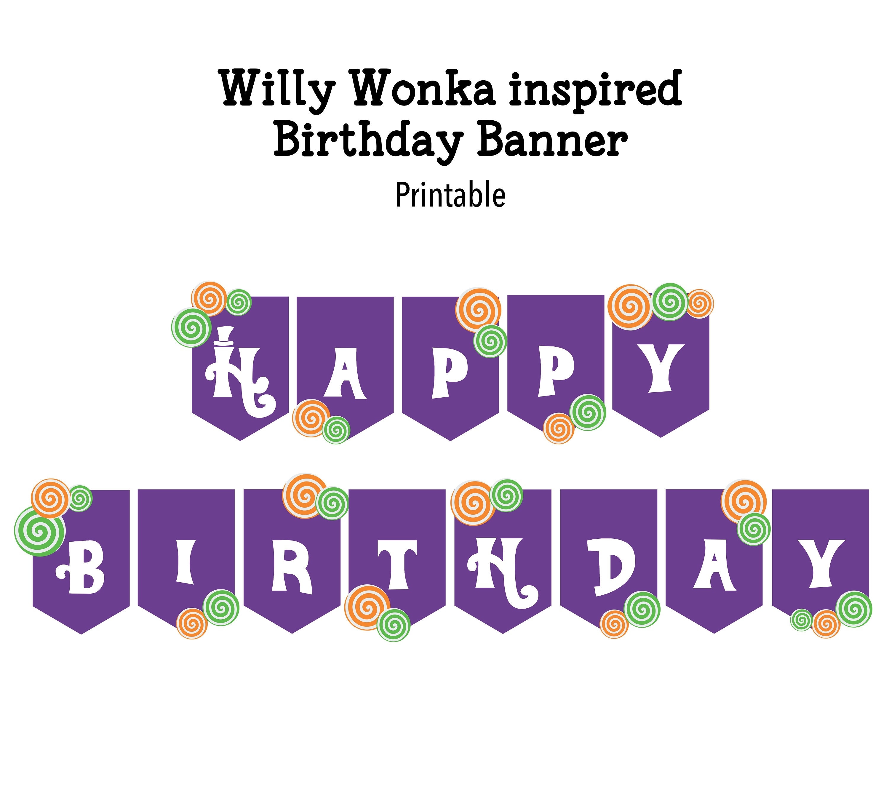 Willy Wonka Inspired Printable Birthday Banner Wonka Chocolate Factory ...