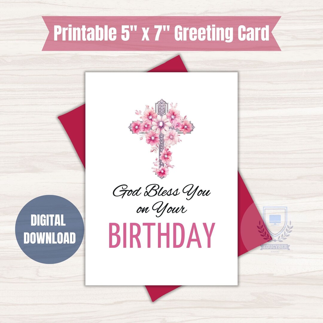 Religious Birthday Cards Printable PDF God Bless You Wild Flower ...