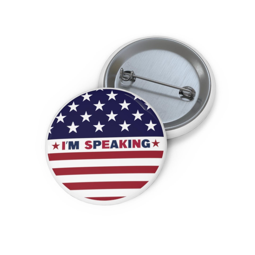 Kamala Harris US Flag I'm Speaking Vice President Pin Button 2024 ...