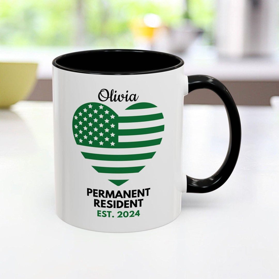 Personalized Permanent Resident Mug, Green Card Gift, 11oz - Etsy