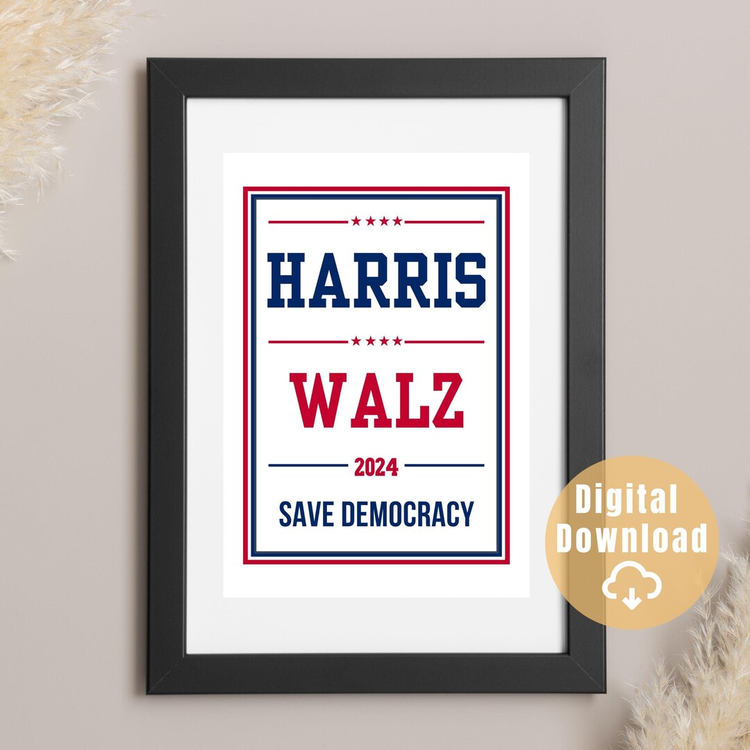 Harris Walz 2024 Printable Poster Instant Download Wall Art Vice ...