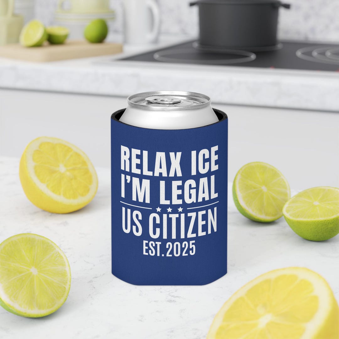 Naturalization Gifts, US Citizenship Can Cooler Gift Funny Relax Ice I ...