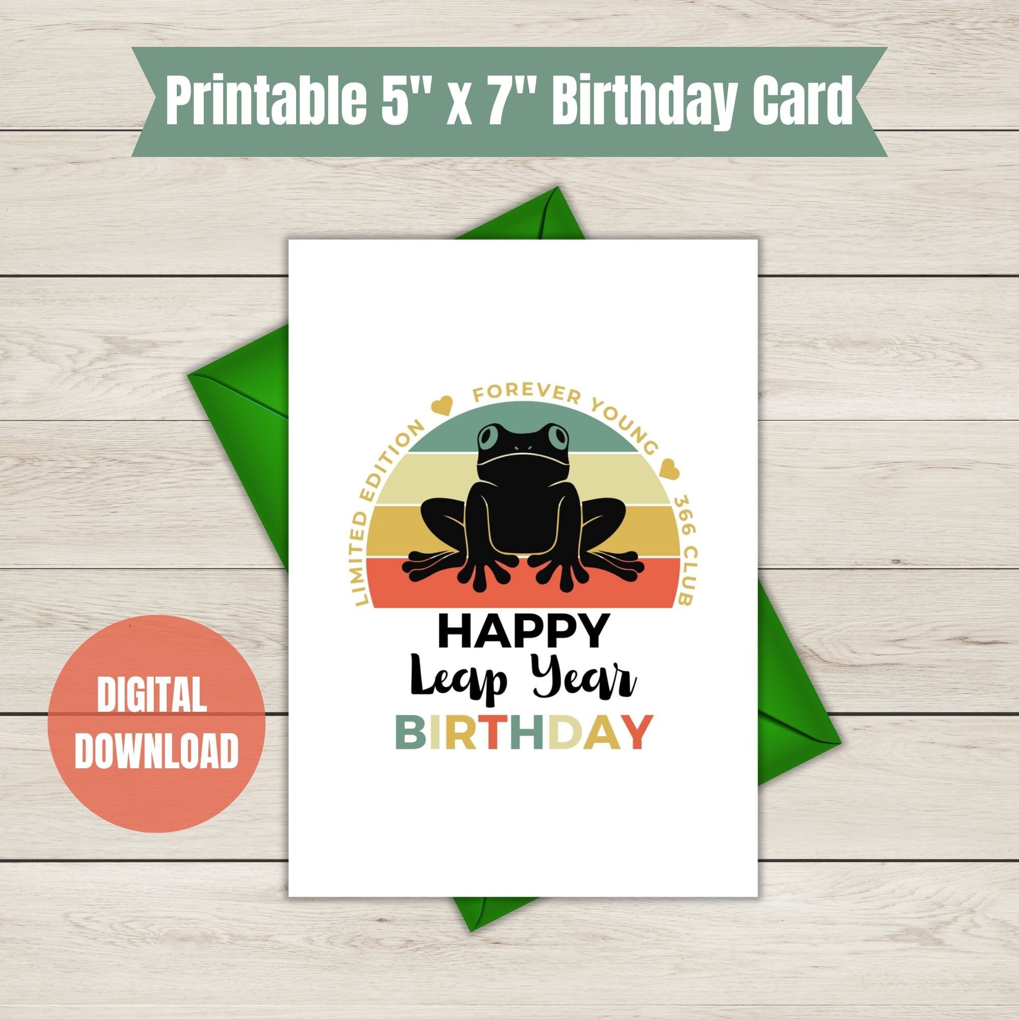 Leap Year Birthday Card Printable Leap Day Forever Young Greeting Card ...