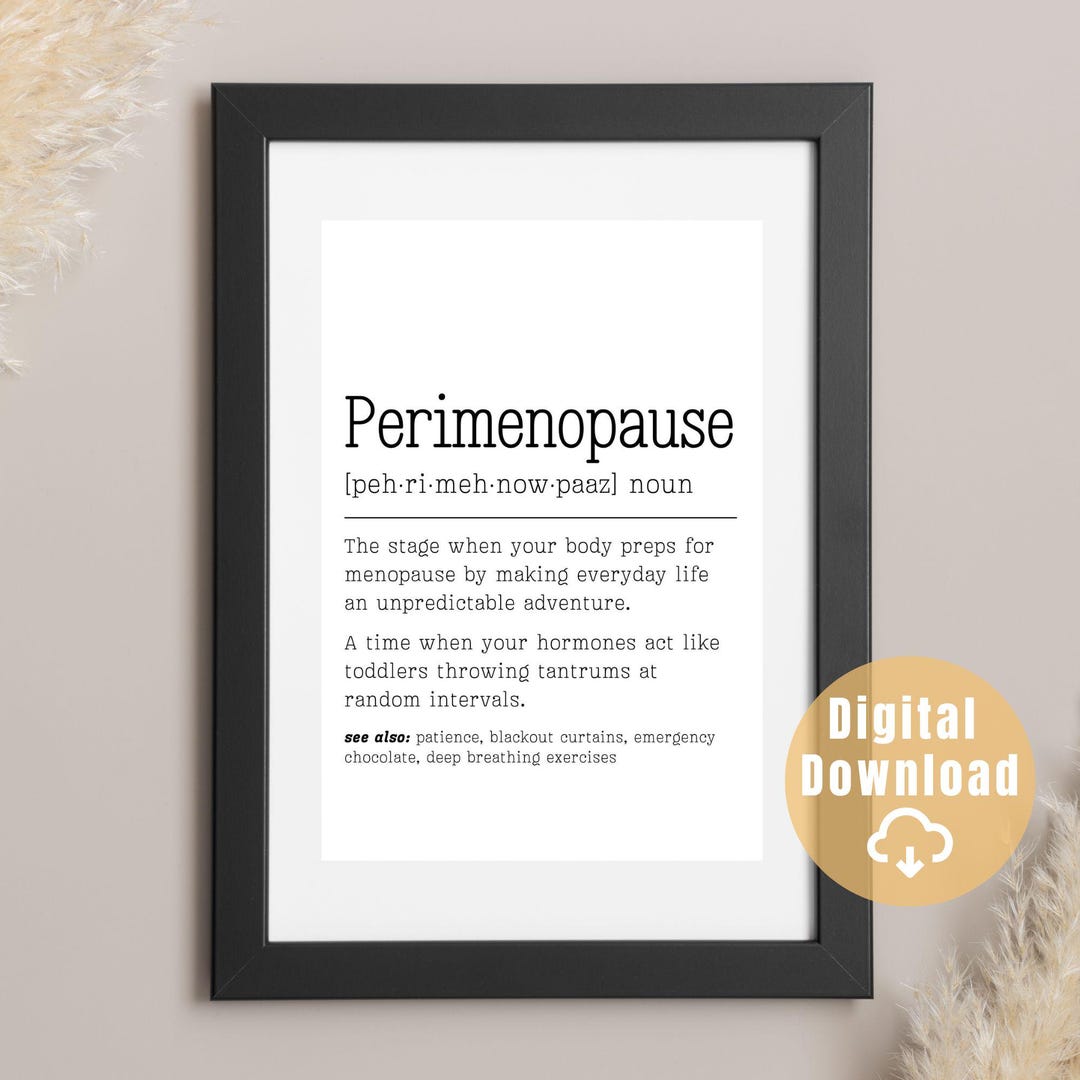 Funny Perimenopause Definition Print: Midlife Humor Wall Art (digital ...