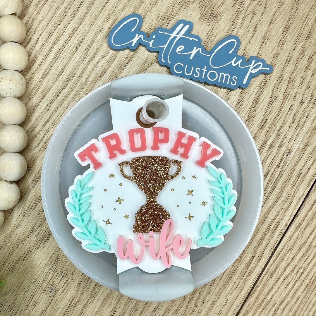 Wife Stanley Name Plate, 40oz Stanley Name Plate, Trophy Wife Name ...