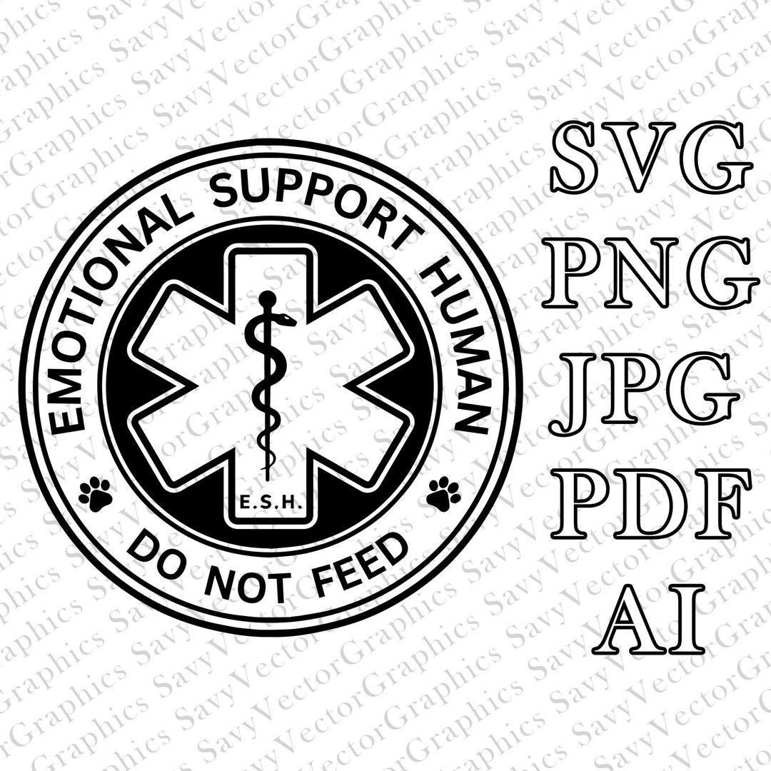 Emotional Support Human, Emotional Support SVG, Support Human SVG, Cut ...