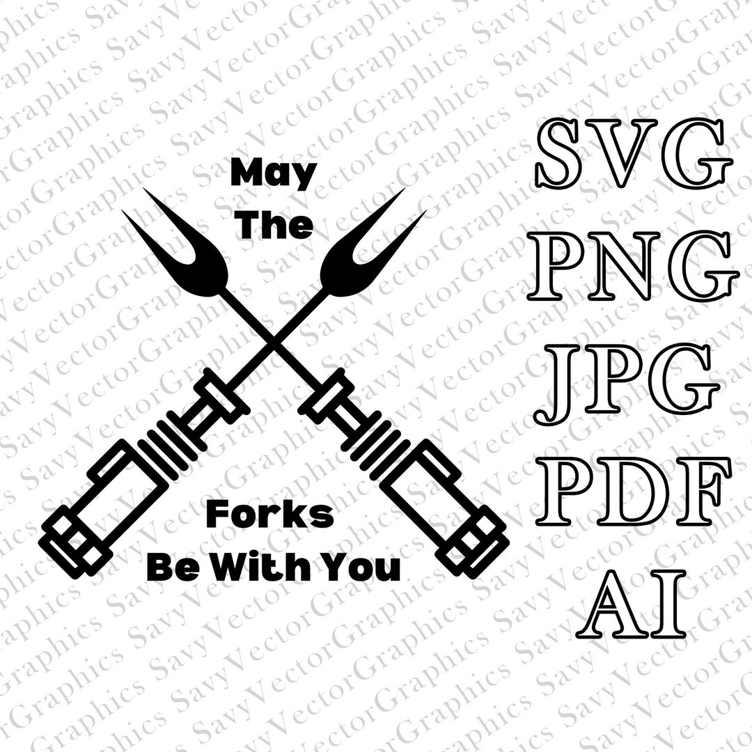 May the Fork Be With You - SVG File for Apron, Picture, Cutting Board Design, Dad Gift, Laser ...