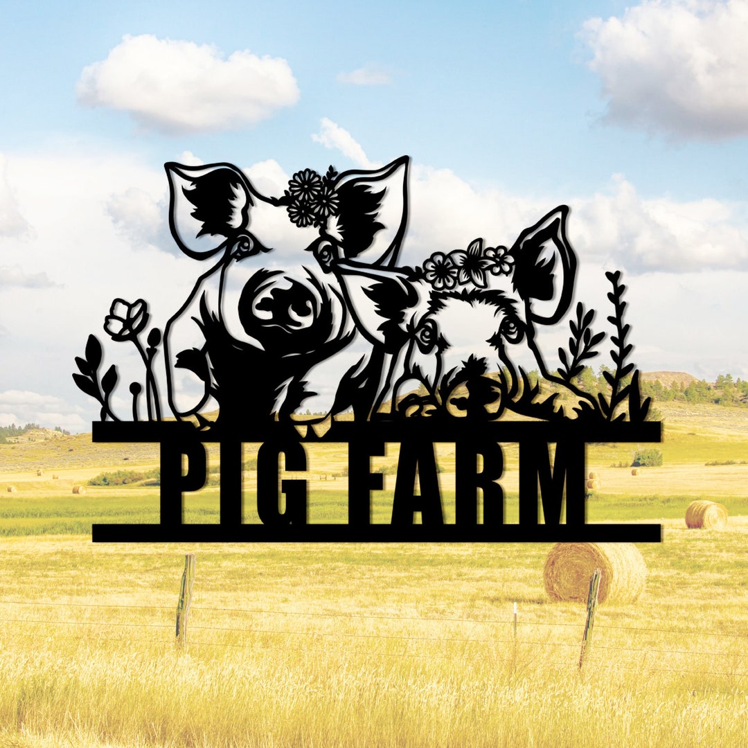 Pigs Metal Sign Pig Farm Sign Personalized Pig Metal Wall Art Pig Wall ...