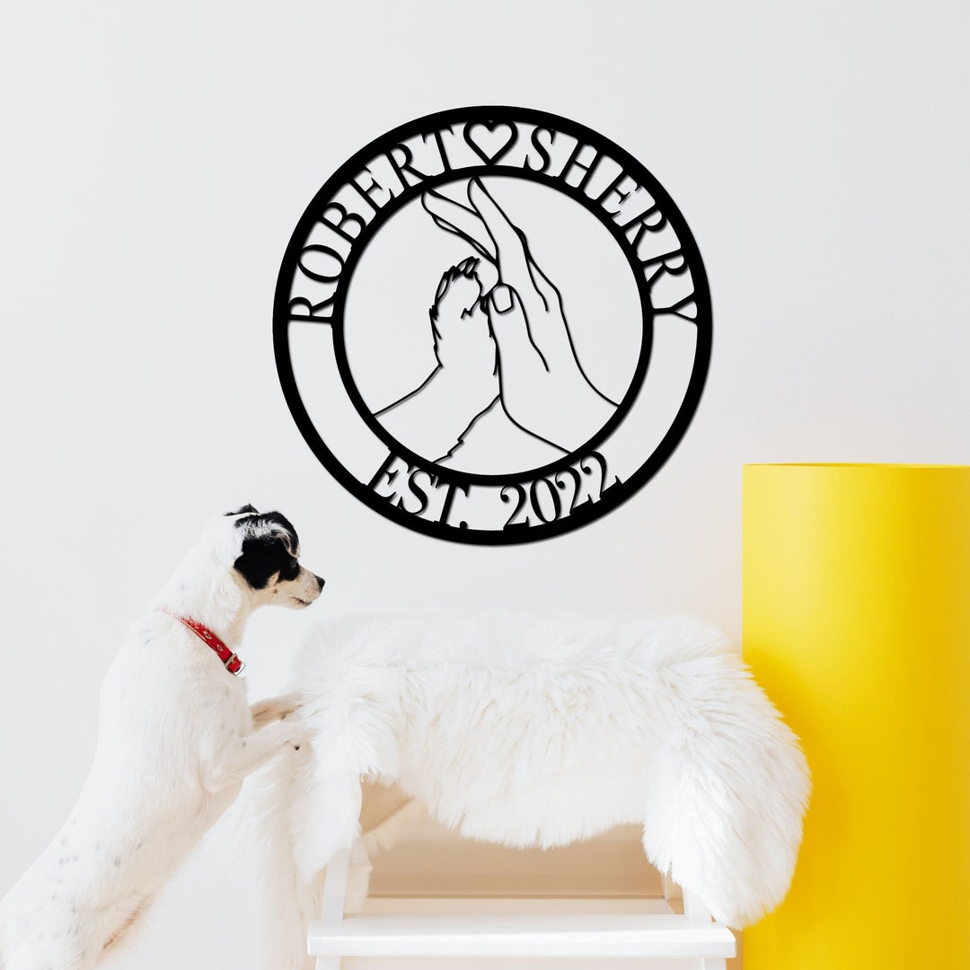 Hand and Paw Metal Sign Personalized Dog Lover Name Sign Human & Dog ...