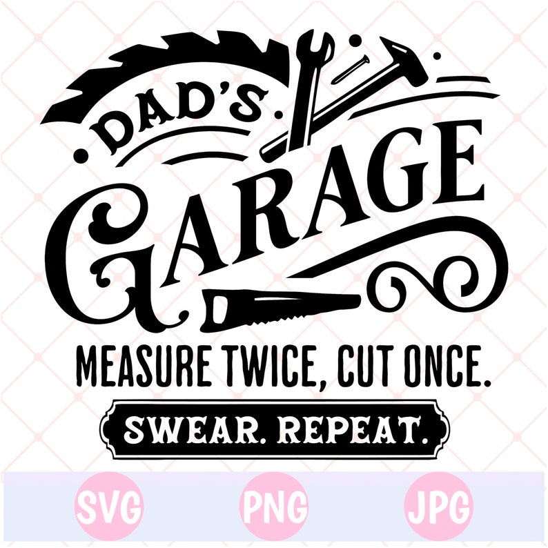 Dad's Garage SVG PNG Garage SVG Dad Svg Man Cave Svg - Etsy Australia