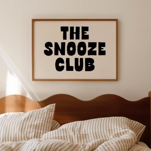 The Snooze Club Art Print, Trendy Wall Art, Printable Wall Art, Bedroom ...