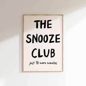 The Snooze Club Art Print, Trendy Wall Art, Printable Wall Art, Bedroom ...