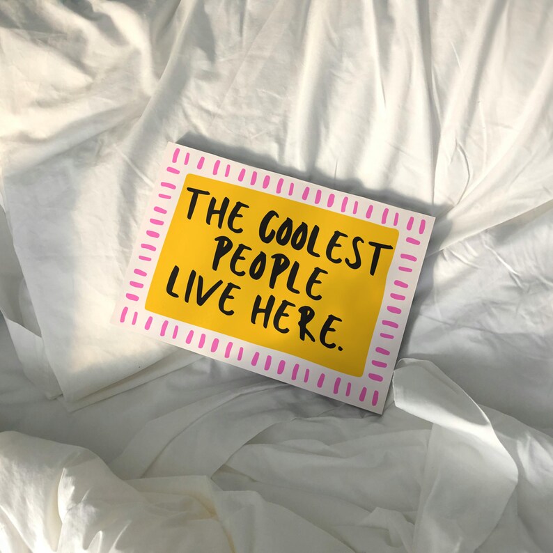 Coolest People Live Here Art Print, Trendy Typography Art ,roommate ...