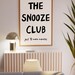 The Snooze Club Art Print, Trendy Wall Art, Printable Wall Art, Bedroom ...