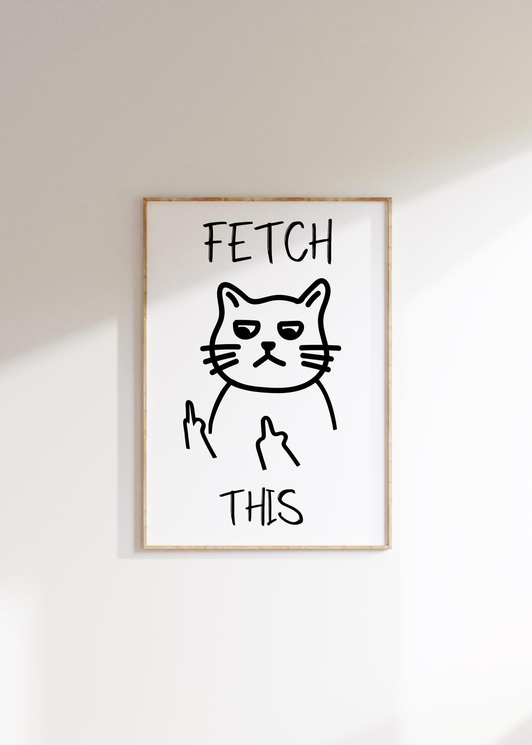 Fetch This Cat Art Print, Fetch This Poster, Printable Wall Art, Y2k ...