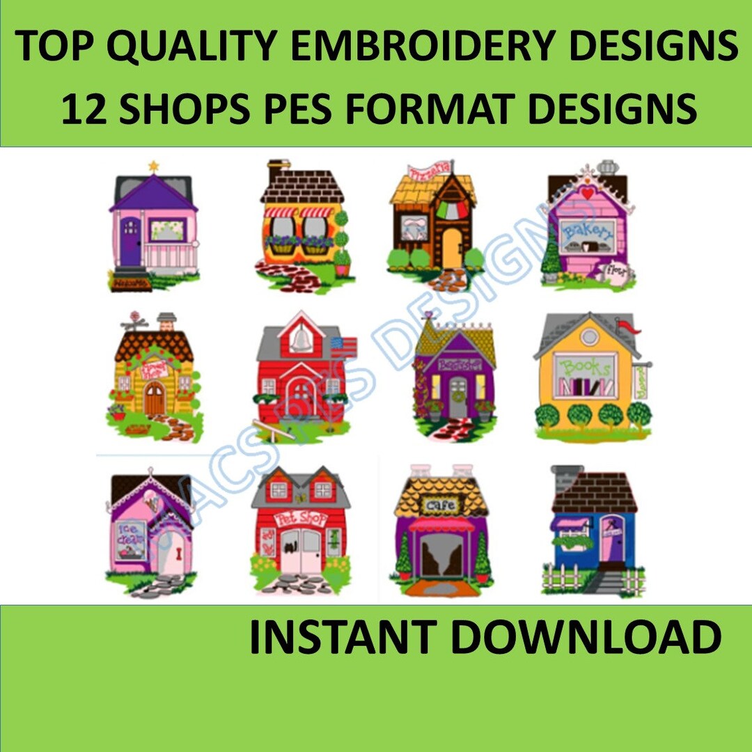 Cottage Shops 12 PES Designs Machine Embroidery Files Instant Download ...