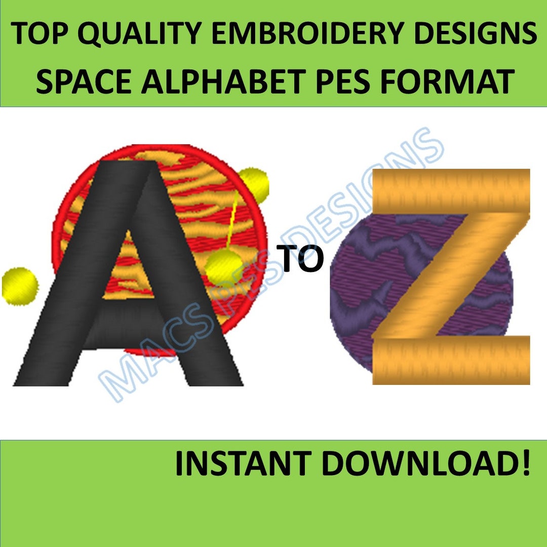 Outer Space Alphabet Font - 26 PES Designs Machine Embroidery Files ...