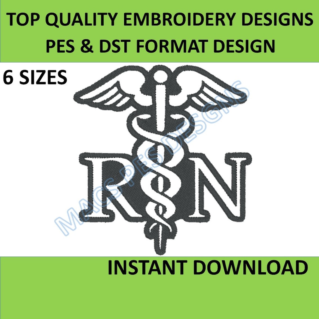 Registered Nurse Embroidery Design, RN Medical Caduceus Emblem, 6 Sizes ...