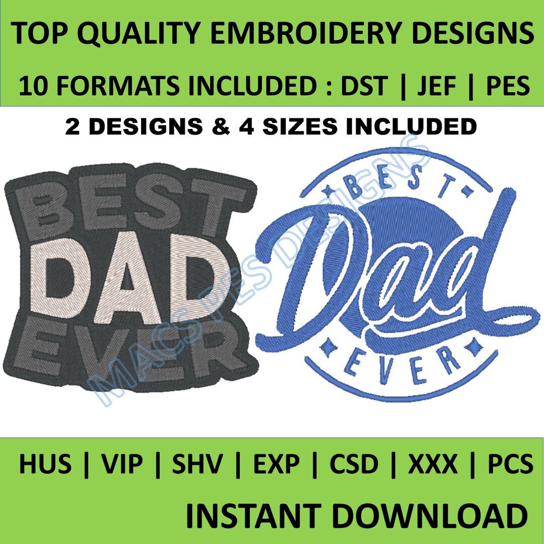 Best Dad Ever Badge Embroidery Design PES JEF DST Daddy Embroidery ...