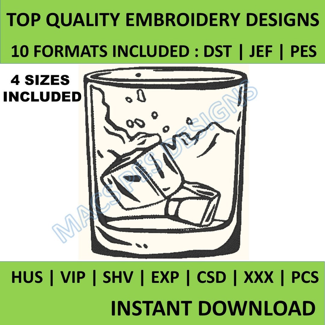 Whiskey Glass Ice Embroidery Design PES JEF DST Drink Embroidery ...
