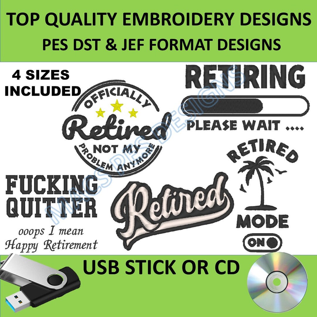 Retirement Embroidery PES DST JEF Embroidery Designs on Usb / Cd Retire ...