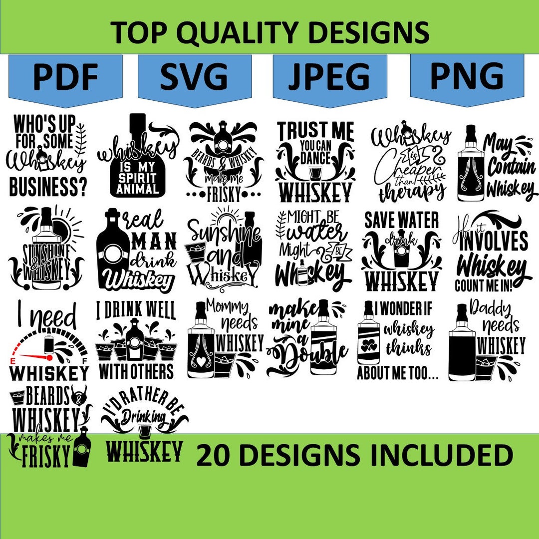 Whiskey SVG PNG Bundle, Whiskey Glass Svg, Alcohol Quotes Svg, Funny ...
