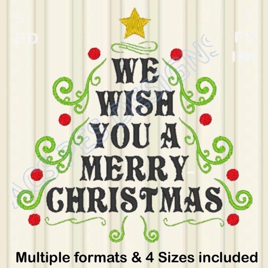 We Wish You a Merry Christmas Word Tree Embroidery Design PES JEF DST ...