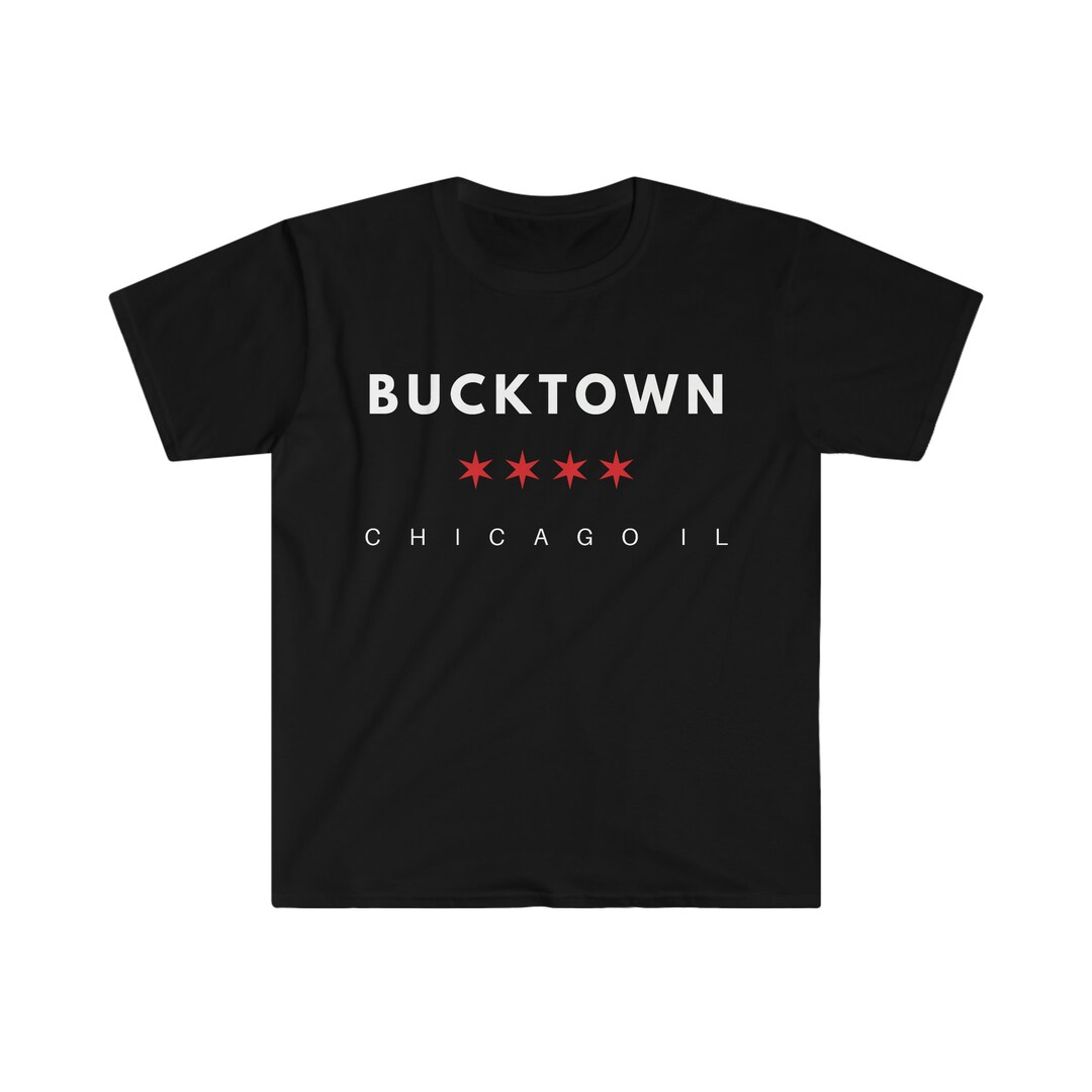 Chicago Shirt, Chicago T-shirt, Chicago Neighborhood T-shirt, Bucktown ...