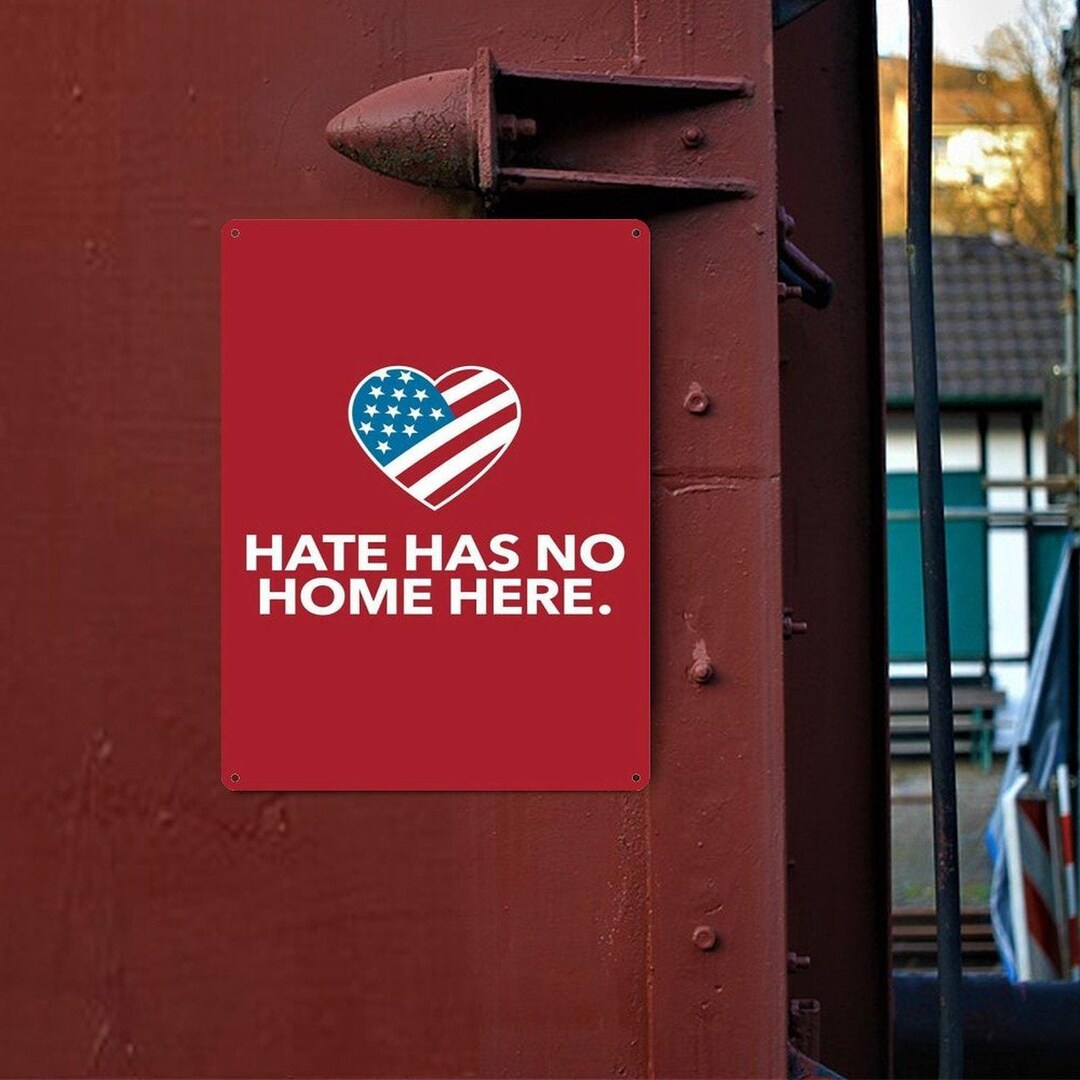 Hate Has No Home Here Yard Sign, Protest Sign, Customize Your Metal ...