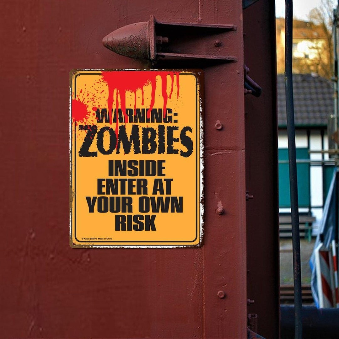Zombies Warning Sign, Funny Home Decor, Zombie Decor, Zombie Gifts ...