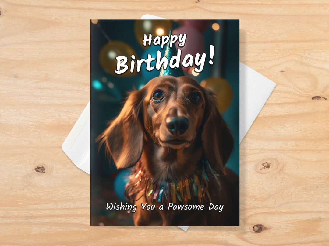 Dashing Dachshund Birthday Card: A Folded Birthday Card for Dog Lovers ...