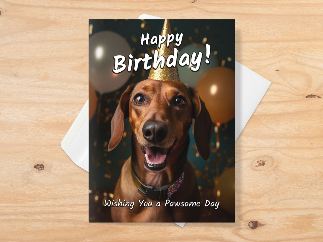 Dashing Dachshund Birthday Card: A Folded Birthday Card for Dog Lovers ...